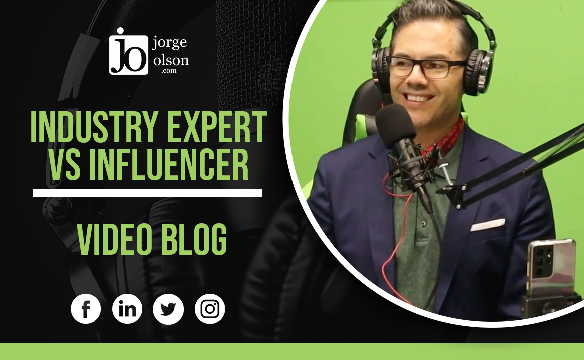 Industry Expert VS Influencer - Jorge Olson
